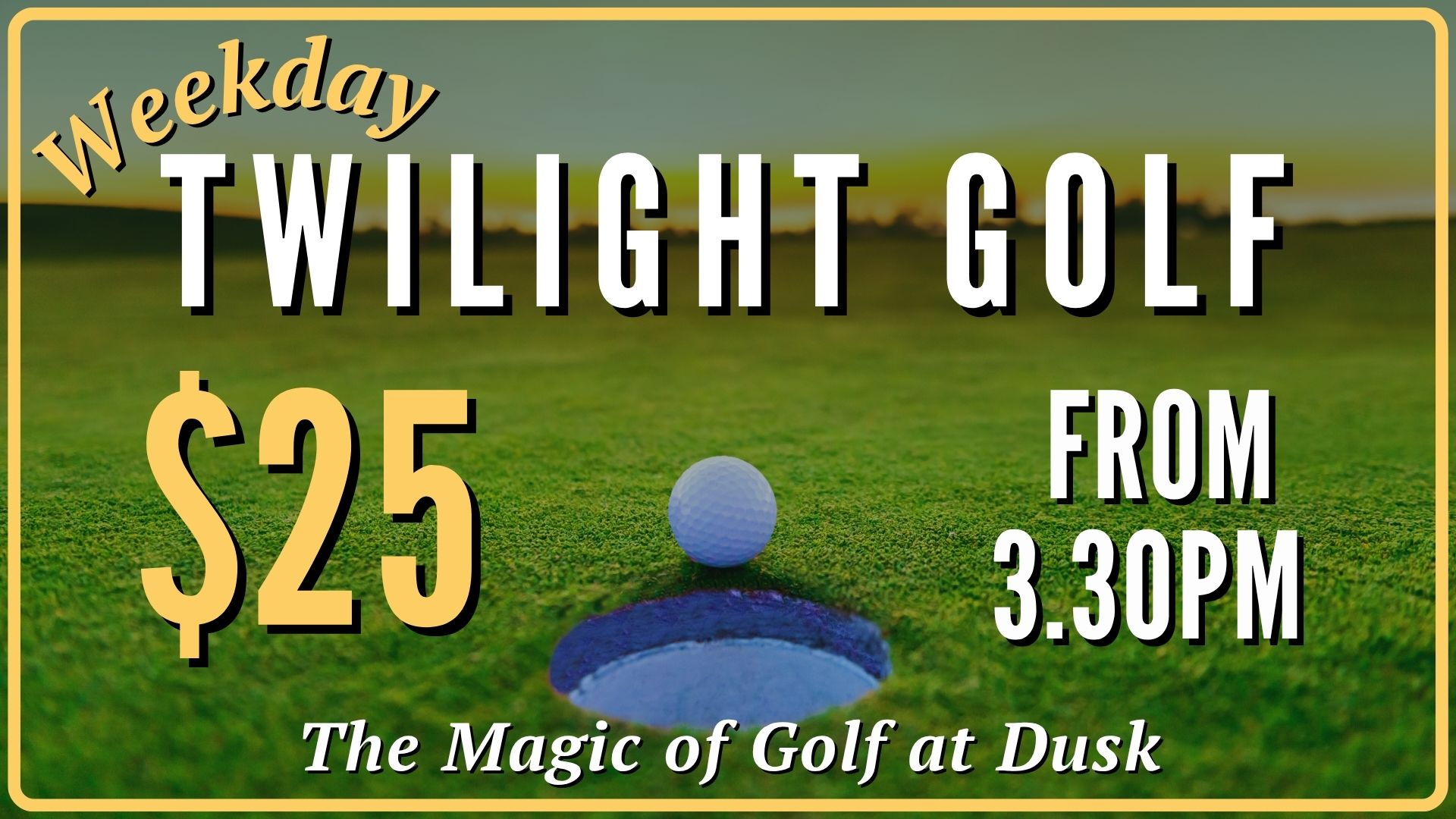 Twilight Golf - Windsor Golf